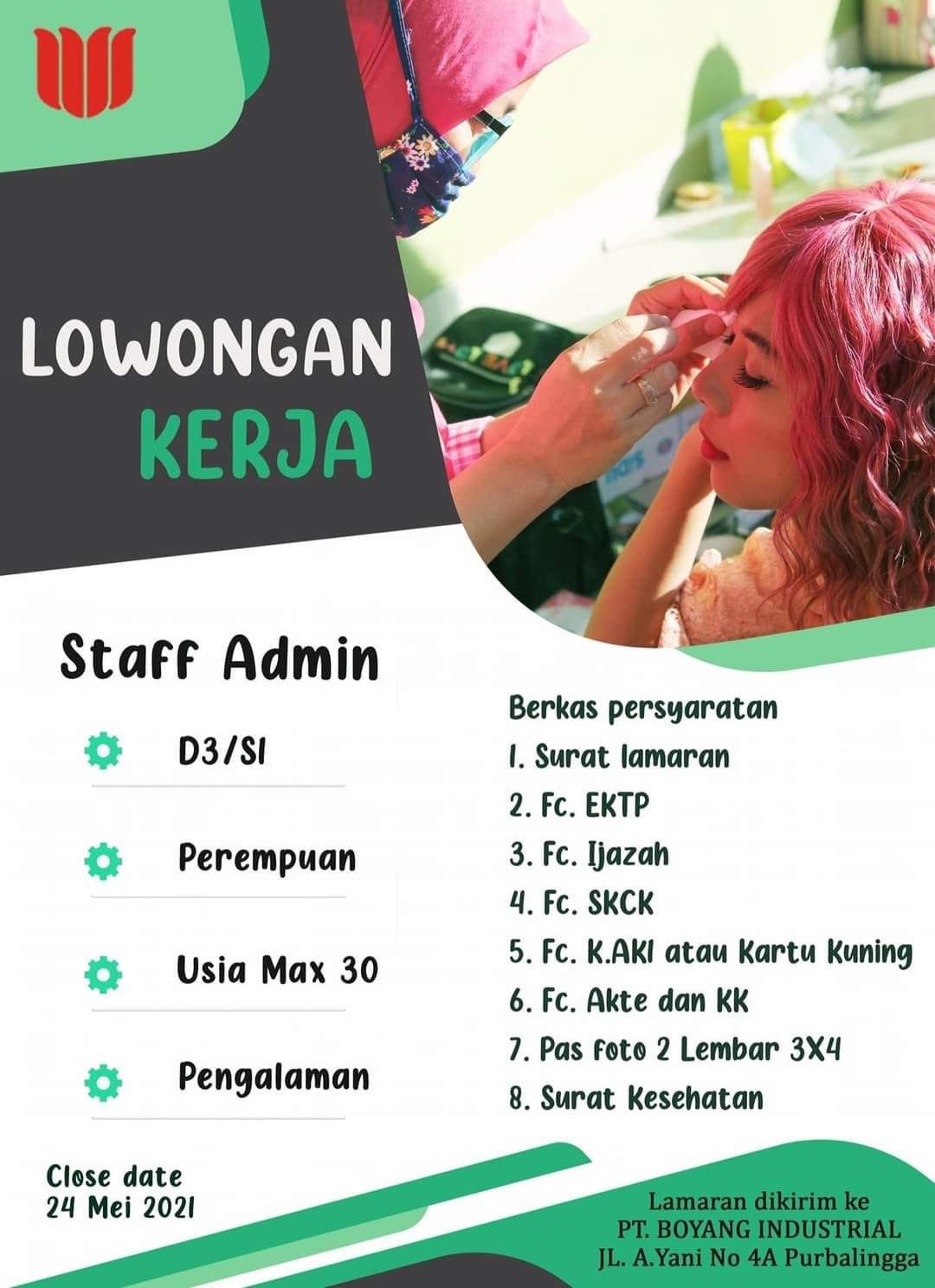 Lowongan Kerja PT Boyang Industrial Purbalingga Posisi: Staff Admin Deadline: 24 Mei 2021 # ...