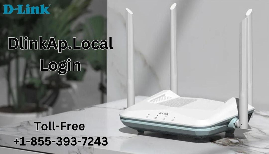 Dlinkap.Local Login | Dlinkap.Local Setup& Login Issue |+1–855–393–7243 ...