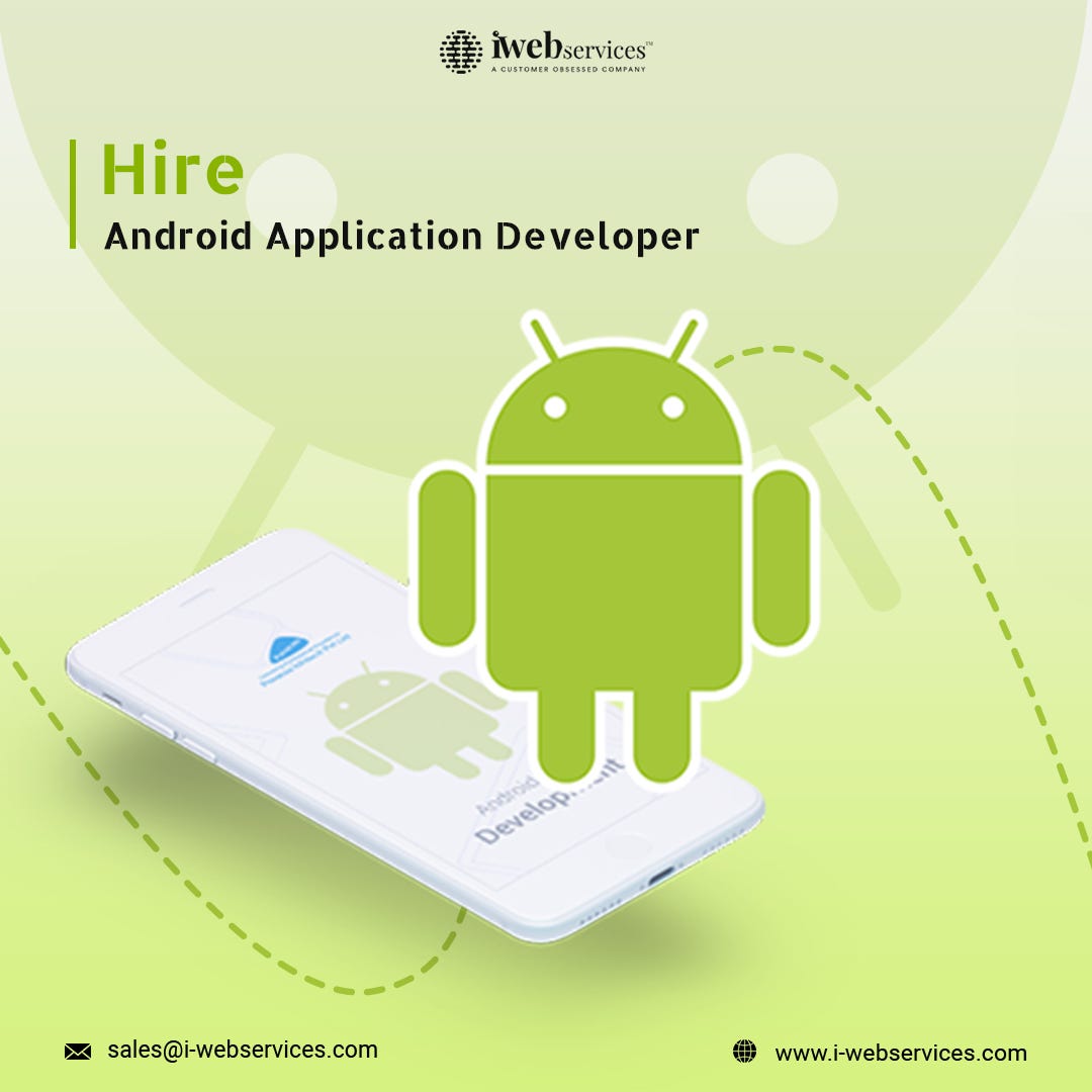 Hire Dedicated Android Developer India | iWebServices ...