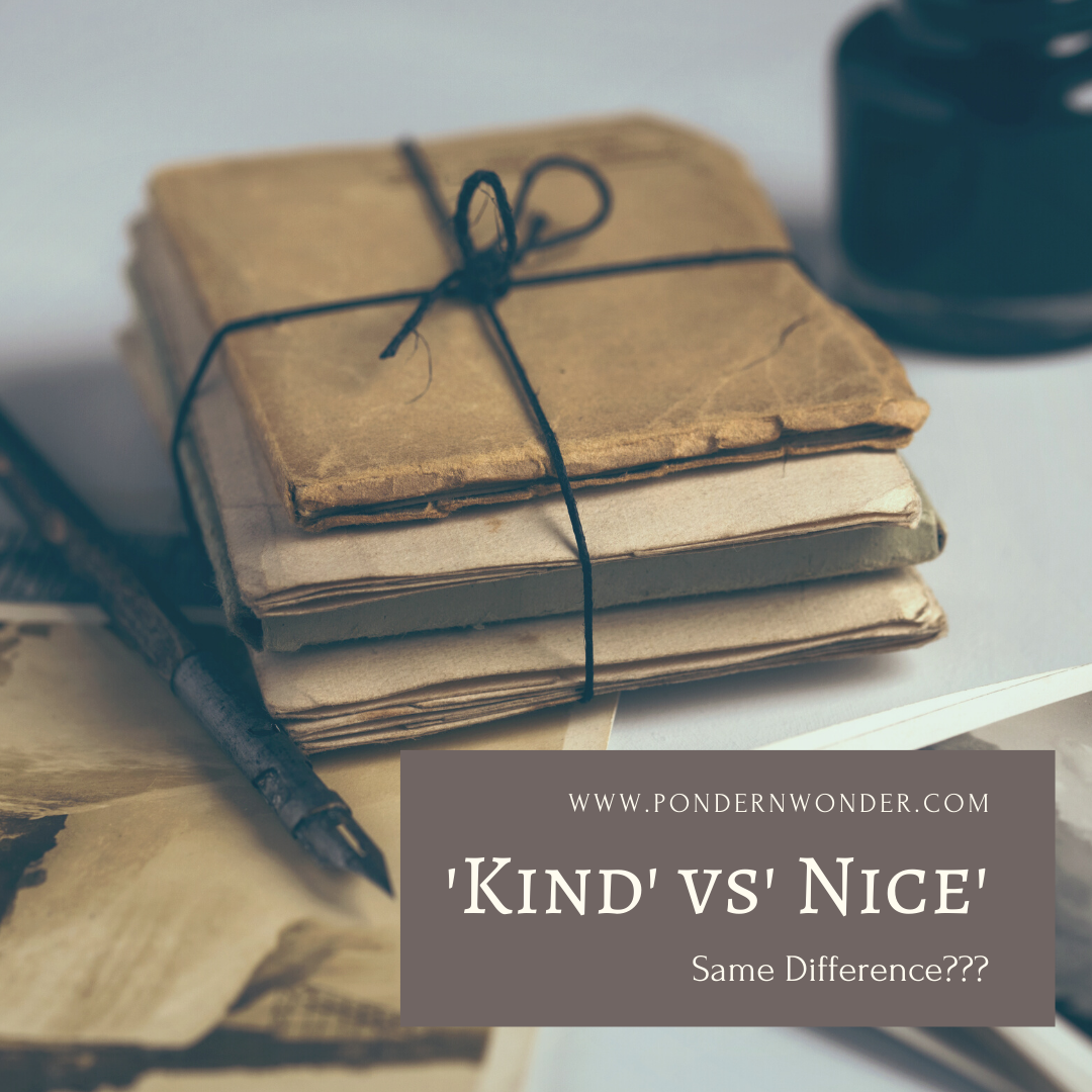 Kind vs Nice. ‘Kind’ and ‘Nice’ — both four letter… | by Madhuri ...