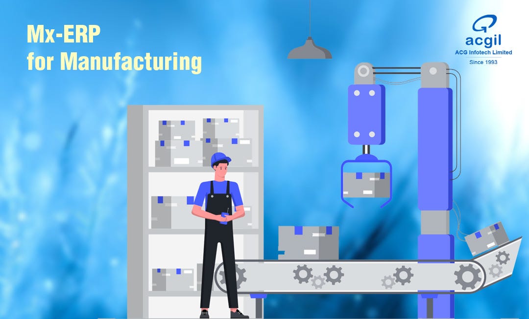 Manufacturing ERP modules and their benefits | by ACG Infotech Limited ...