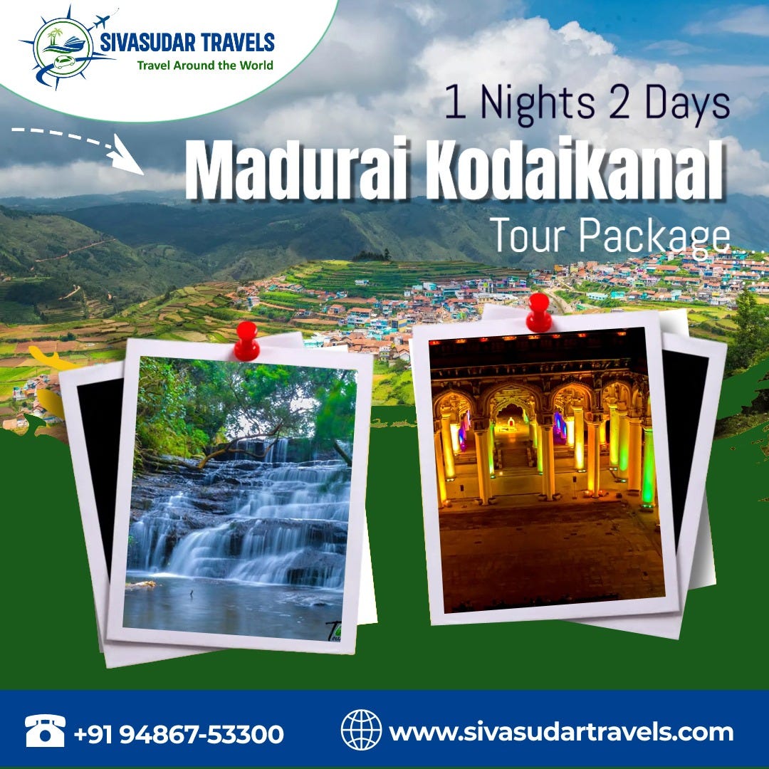 1 Night 2 Days Madurai Kodaikanal Tour Package | by Sivasudartravels ...
