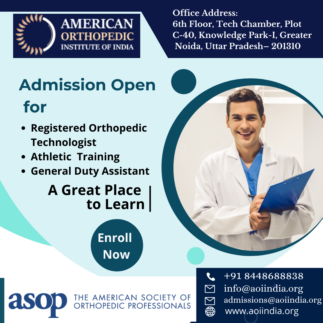 Admission Open for Registered Orthopedic Technologist - American ...