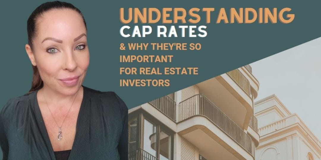 Understanding Cap Rates. Understanding Cap Rates and Why They… | by ...