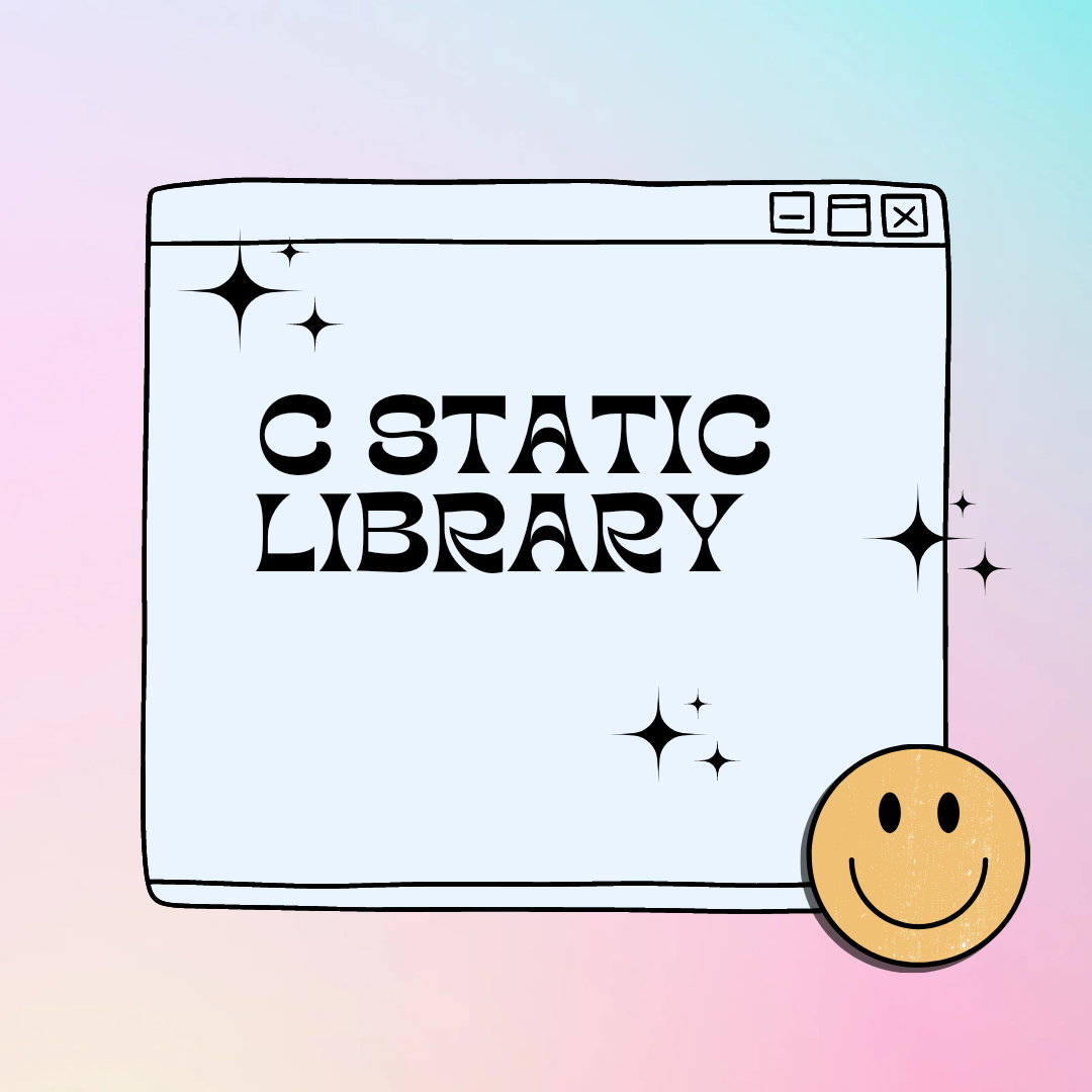 C STATIC LIBRARY. Learn, Unlearn and Relearn. The world… | by Agu Gospel | Medium
