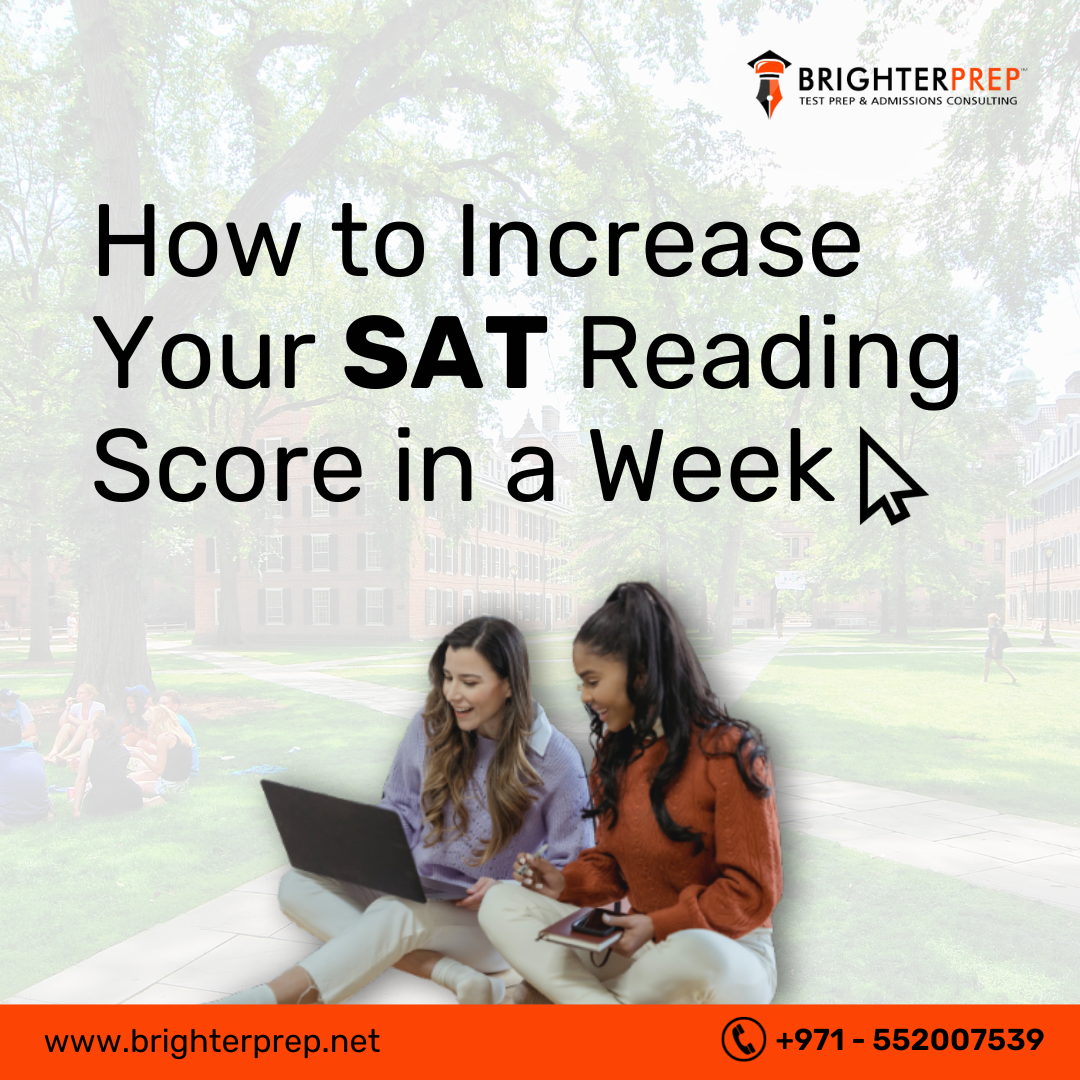 How To Increase SAT Reading Score In A Week By Brighterprep Oct how-to-increase-sat-reading-score-in-a-week-by-brighterprep-oct