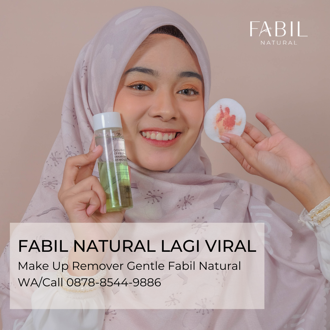 FABIL NATURAL LAGI VIRAL, WA/Call 0878–8544–9886, Make Up Remover ...