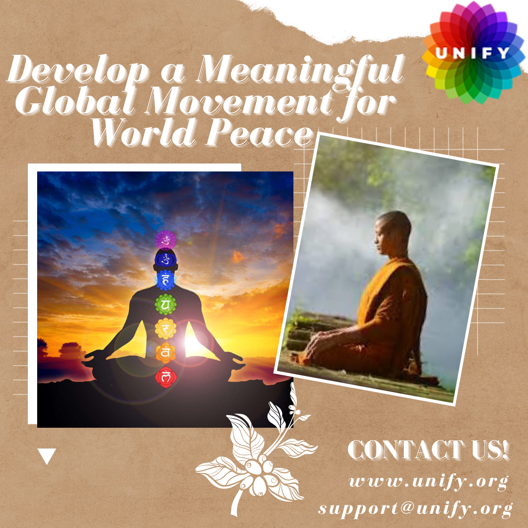 Develop a Meaningful Global Movement for World Peace — Unify - Unify Meditation - Medium