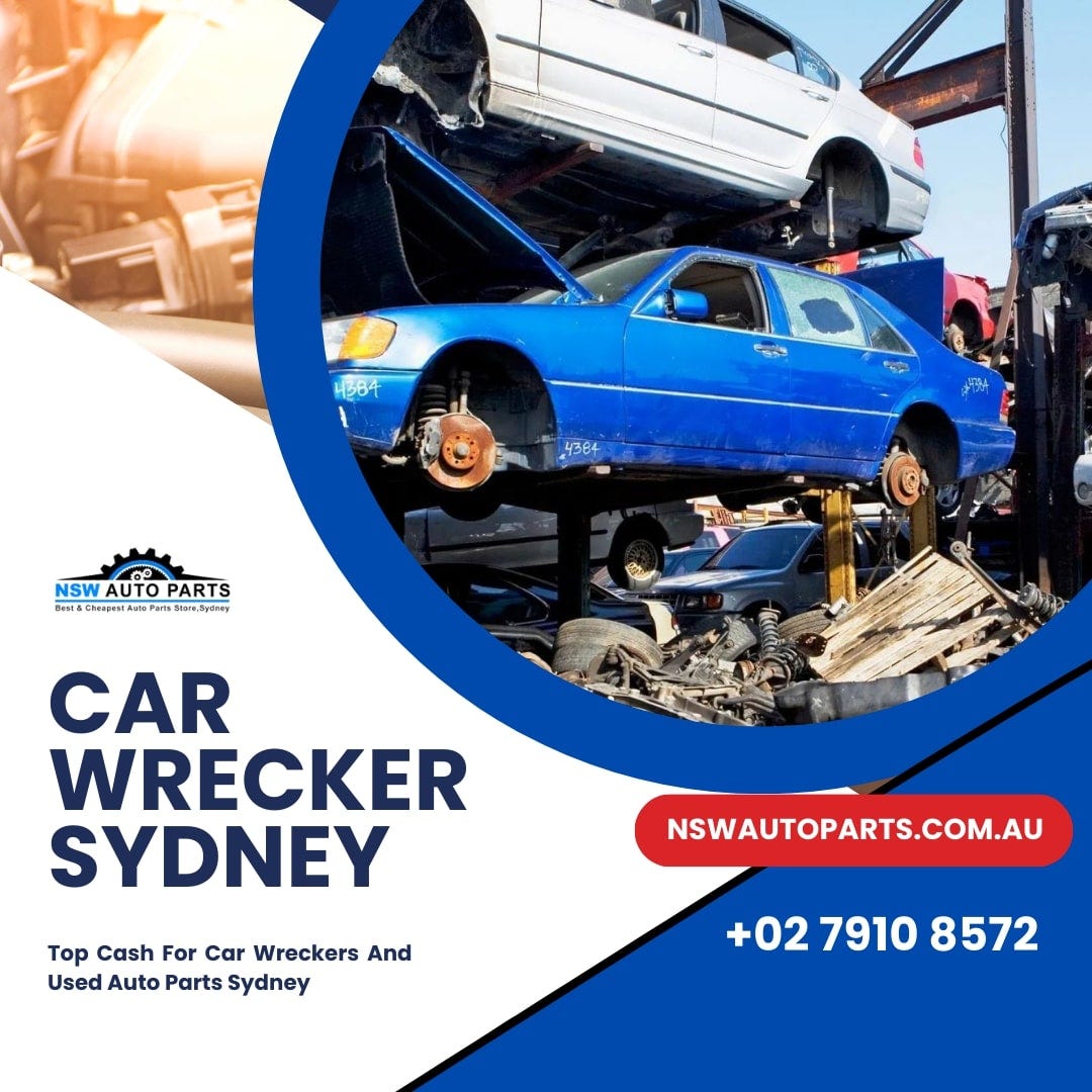 Cash for Clunkers: Top Car Wreckers in Sydney! | by NSW Auto Parts ...