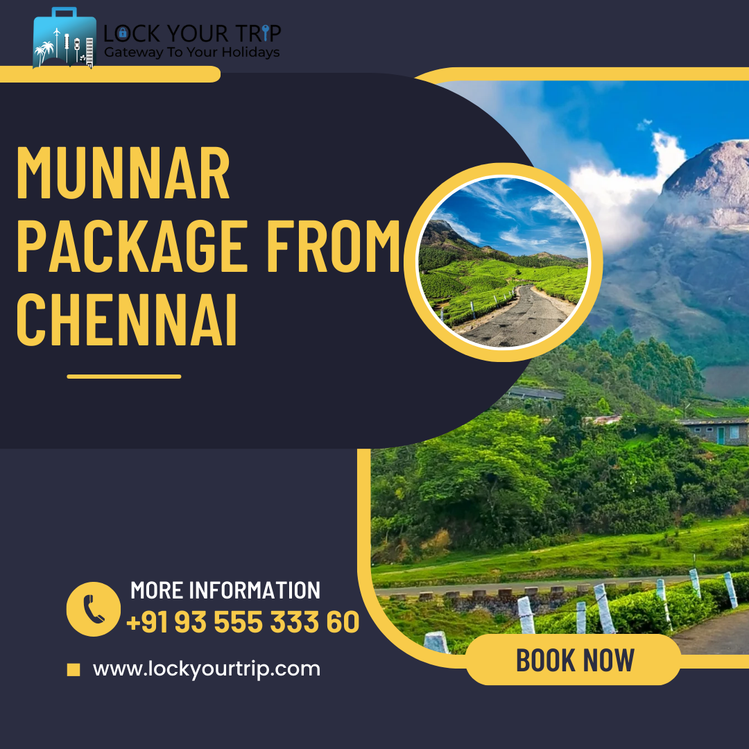How does “Lock Your Trip” curate captivating Munnar package from ...