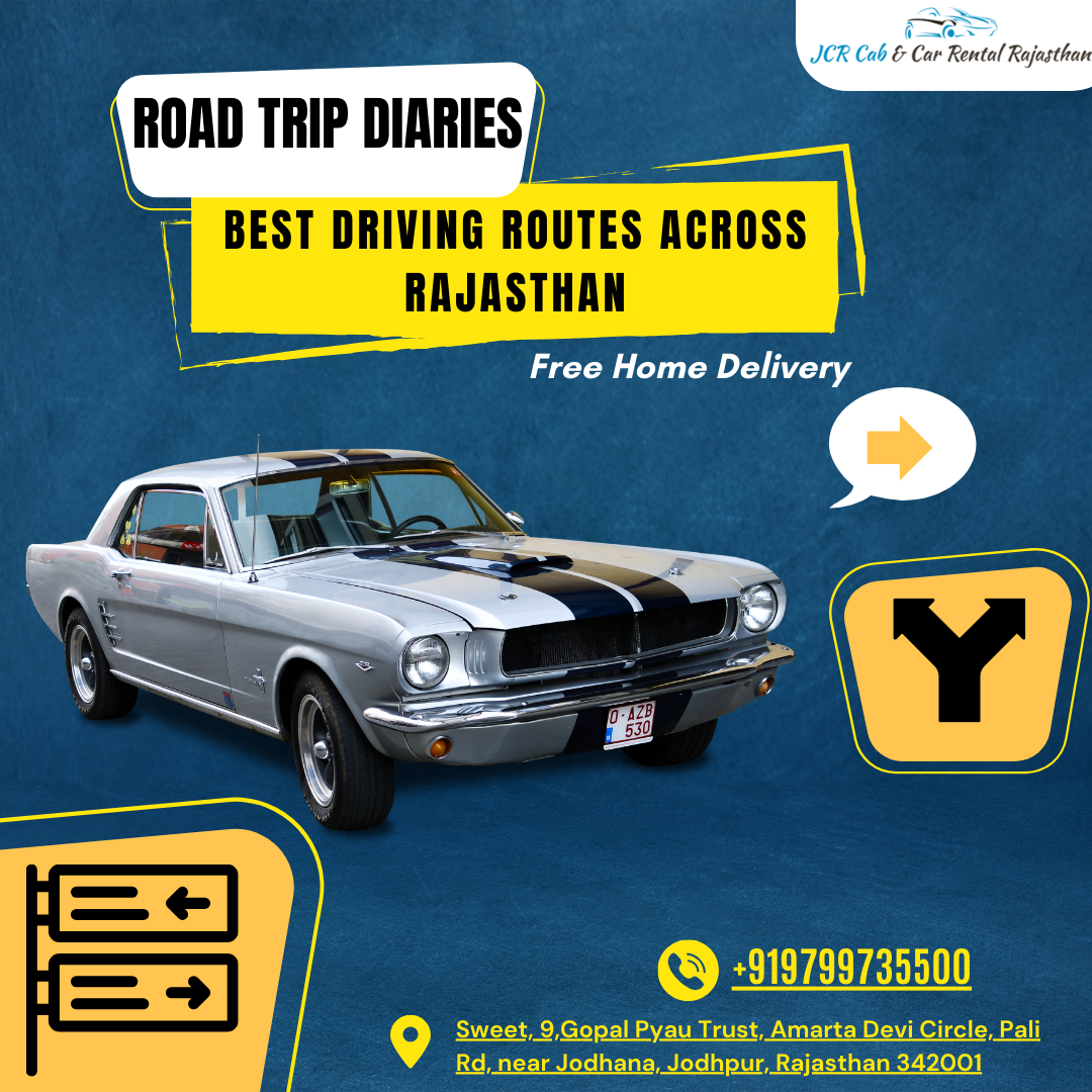 Road Trip Diaries: Best Driving Routes Across Rajasthan | by JCR CAB ...