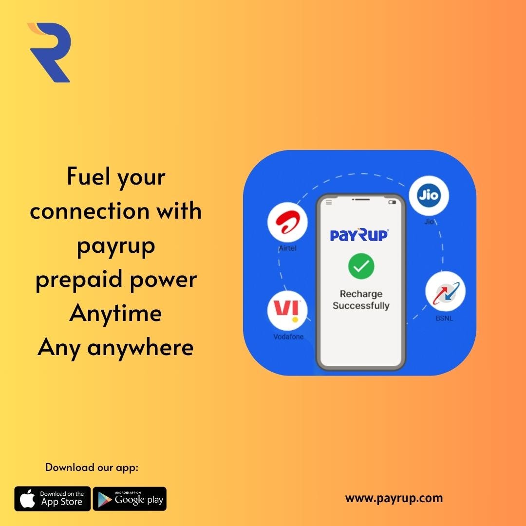 “Effortless Prepaid Recharge with PayRup” - Brohith - Medium