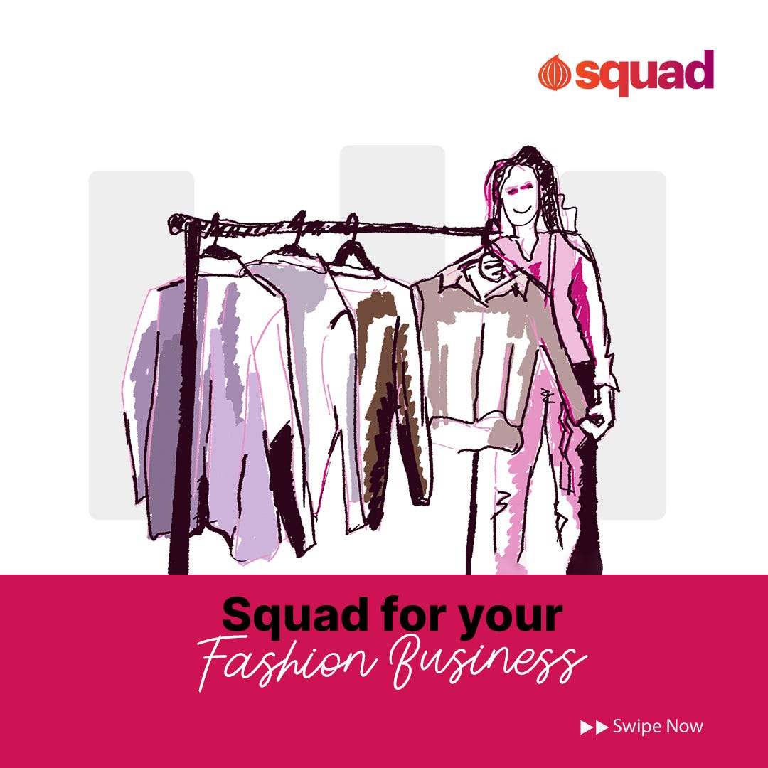 Squad for your fashion business!. At the start of the pandemic, fashion ...