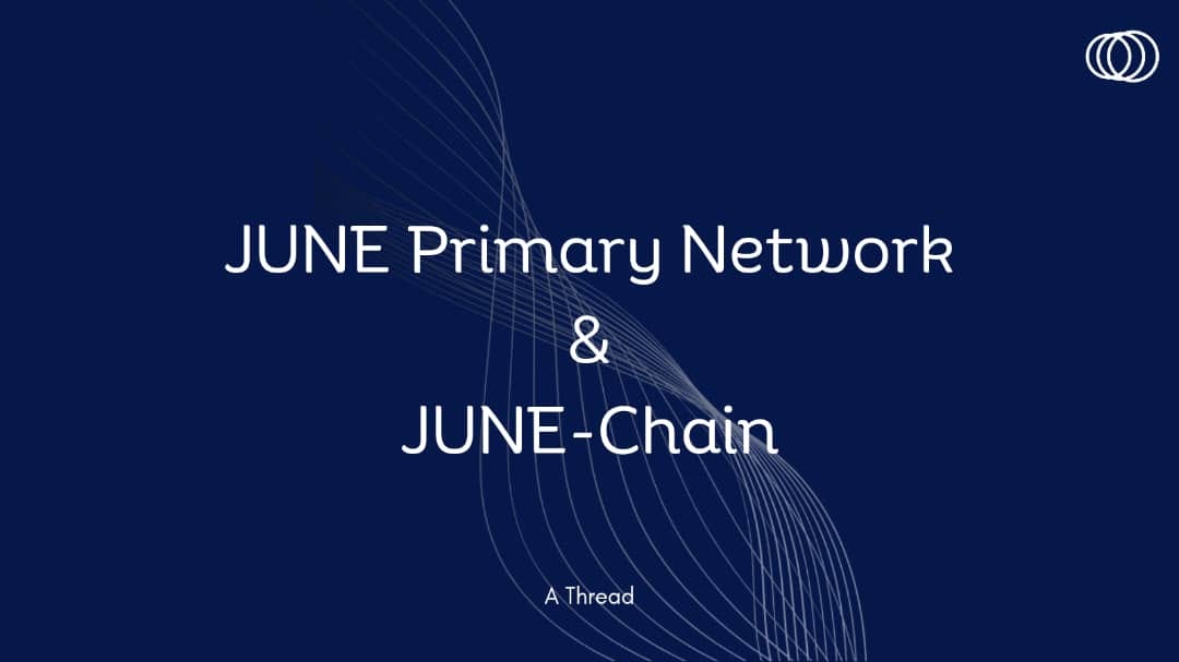 JUNEO PRIMARY AND JUNE-CHAIN. JUNEO PRIMARY NETWORK : Juneo Primary ...