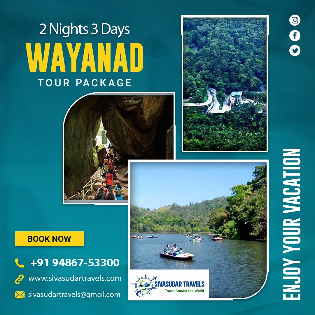 2 Nights 3 Days Wayanad Tour Package | by Sivasudartravels | Medium