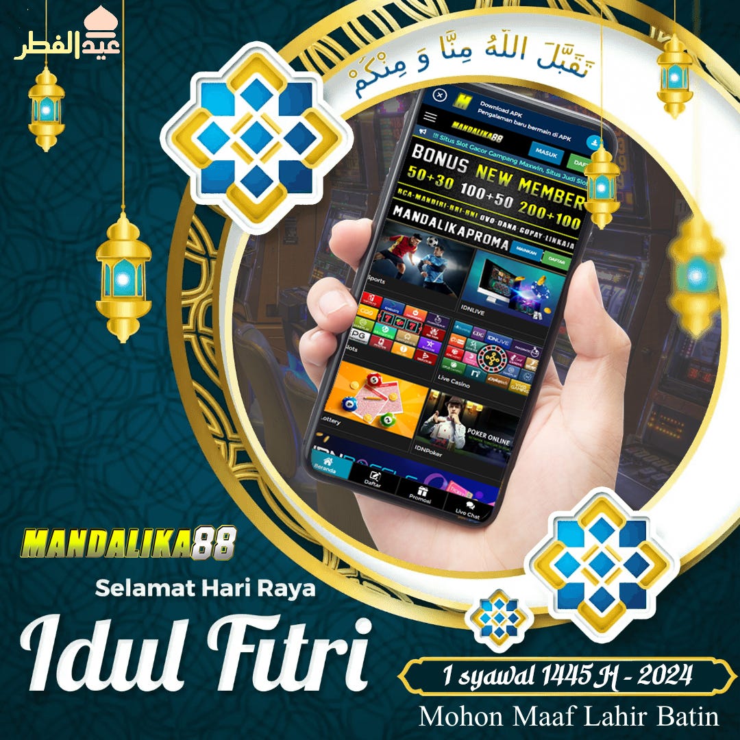 KAMI OFFICIAL MANDALIKA88 MENGUCAPKAN SELAMAT HARI RAYA IDUL FITRI 2024 ...