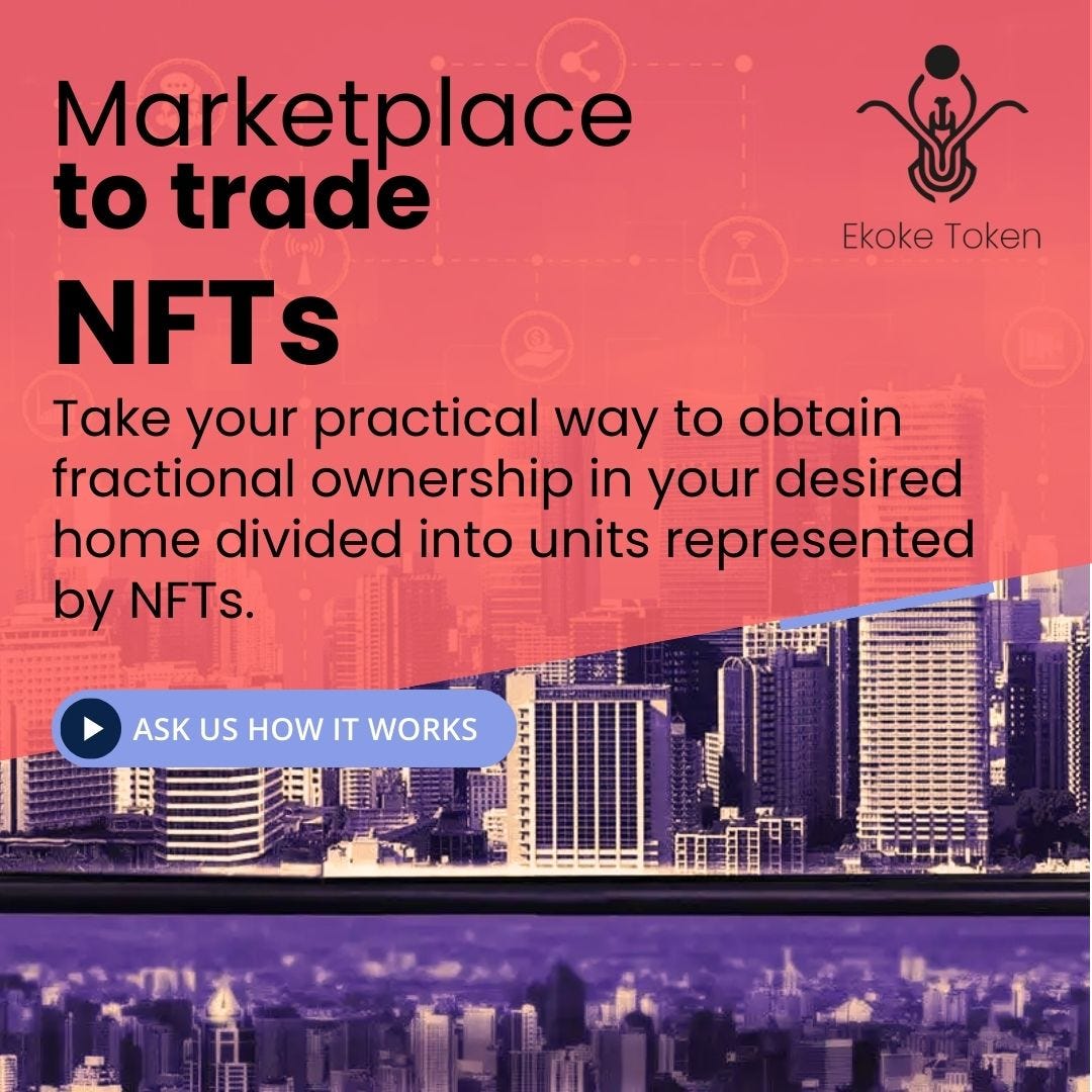 Unlocking Your Dream Home: Fractional Ownership with NFTs | by EKOKEdao ...