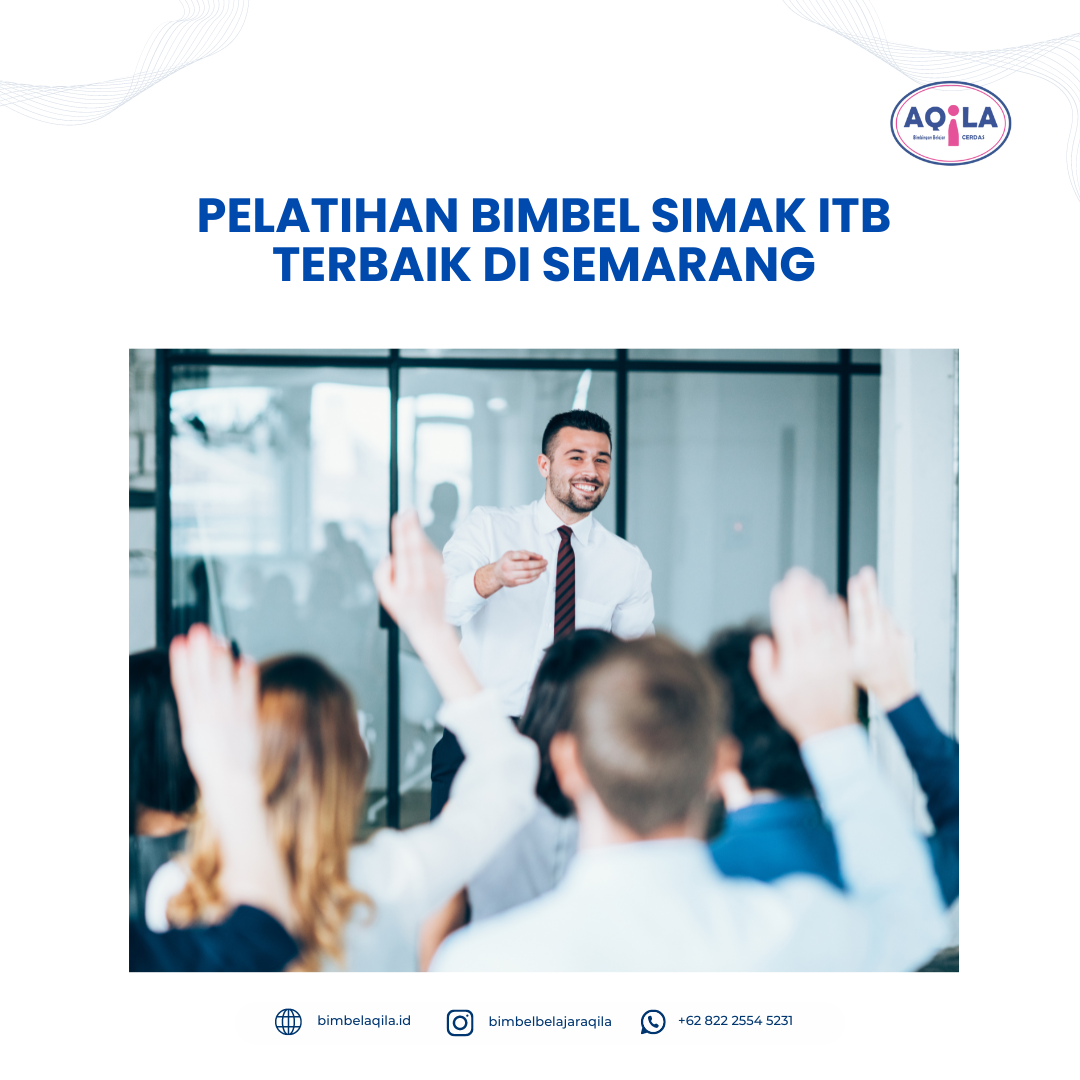 Pelatihan Bimbel SIMAK ITB Terbaik di Semarang | by Hamdanainun Naim | Mar, 2024 | Medium
