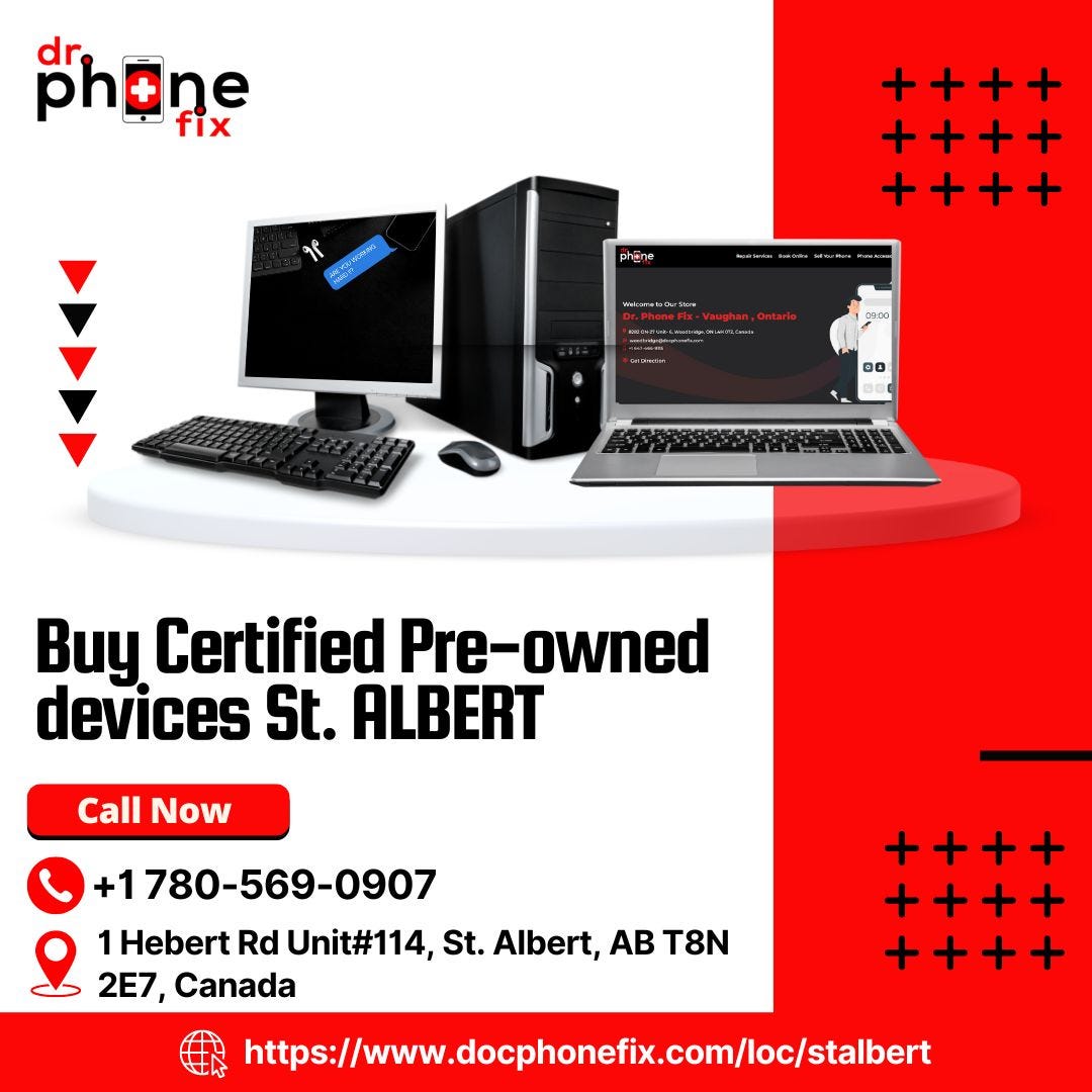 Buy Certified Pre-owned devices St. ALBERT — Dr. Phone Fix - Dr. Phone ...