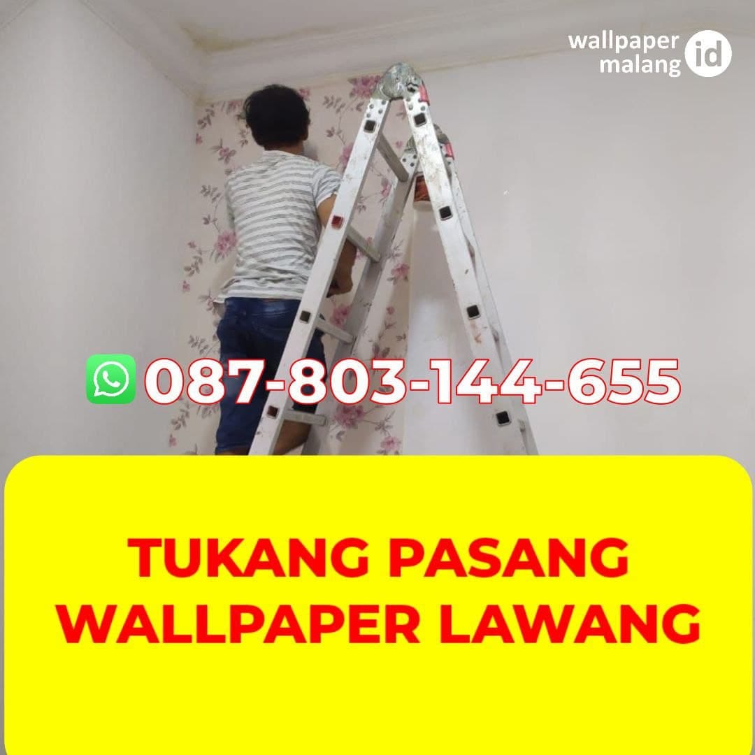 tukang pasang wallpaper lawang. TUKANG PASANG WALLPAPER DINDING LAWANG ...
