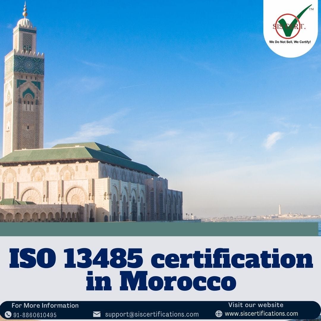 Get Certified for ISO 13485 Certification in Morocco | by siscert | Feb ...