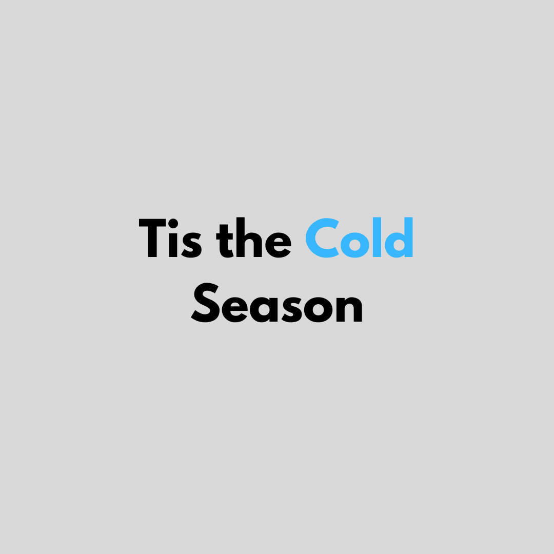 Tis the cold season.. It's the cold season, which means… | by Bharat ...