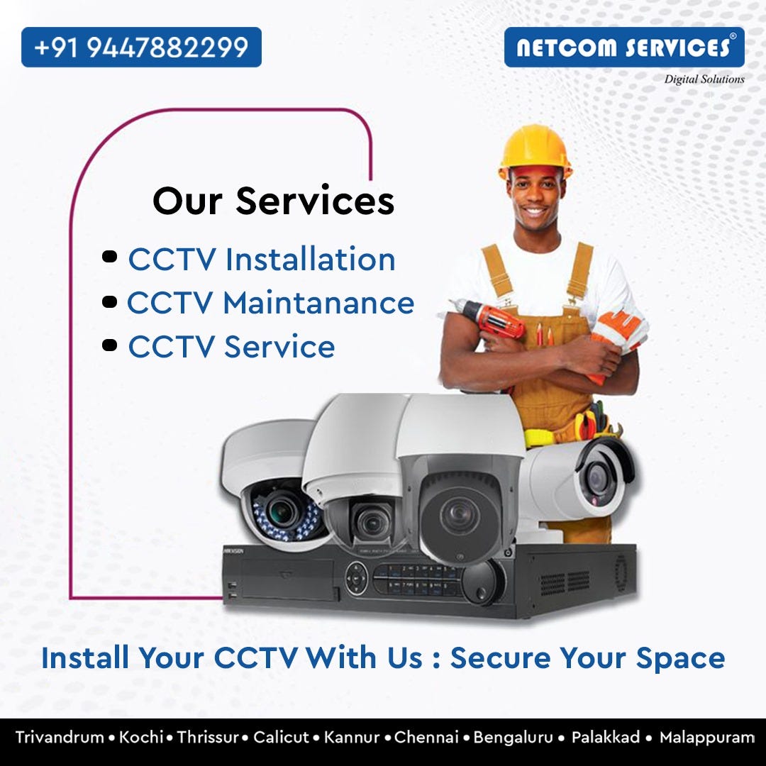 Leading Provider of CCTV Installation | Maintenance | Services - aleena shibu - Medium