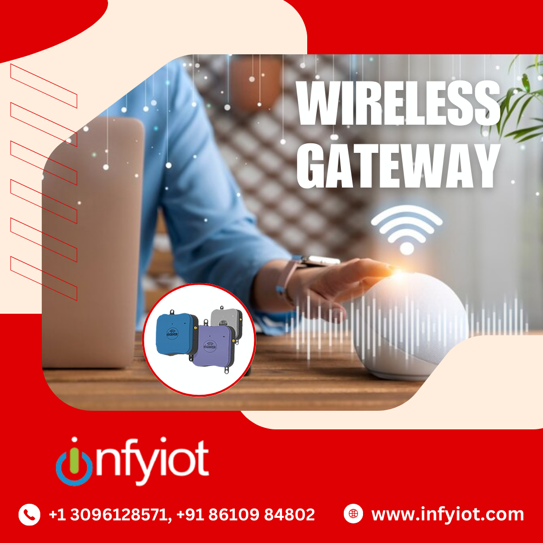 Wireless Gateway — Is This Useful In Networking? | by Infyiotsolutions ...