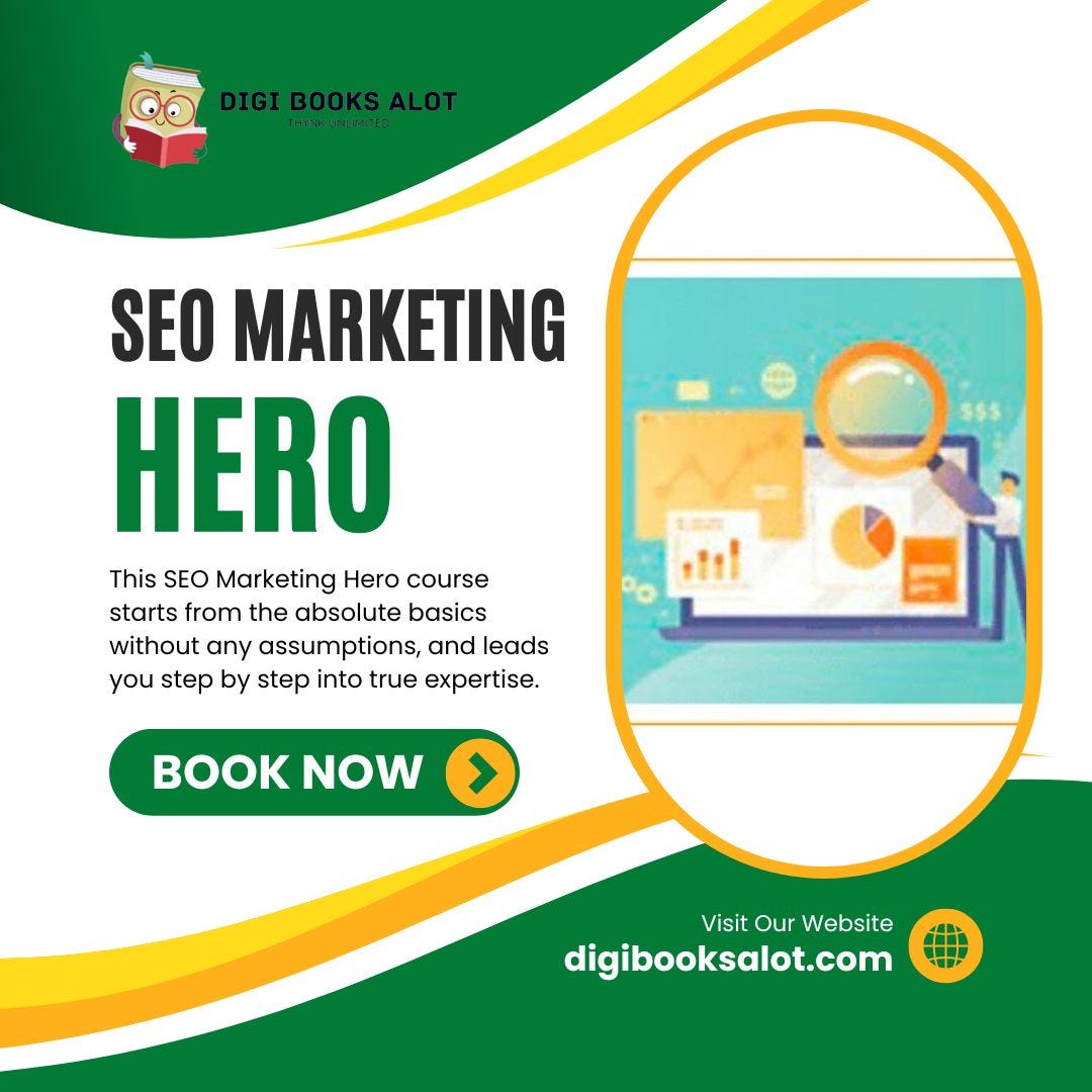 SEO Marketing Hero — Video Course - Digi Books Alot - Medium