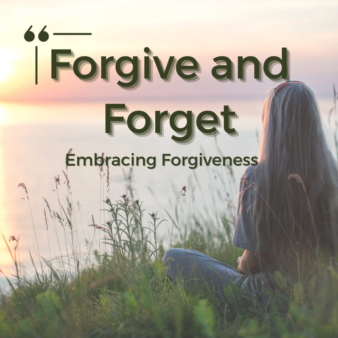 Forgive and Forget. Embracing Forgiveness | by MARY ANJU | Contemplate ...