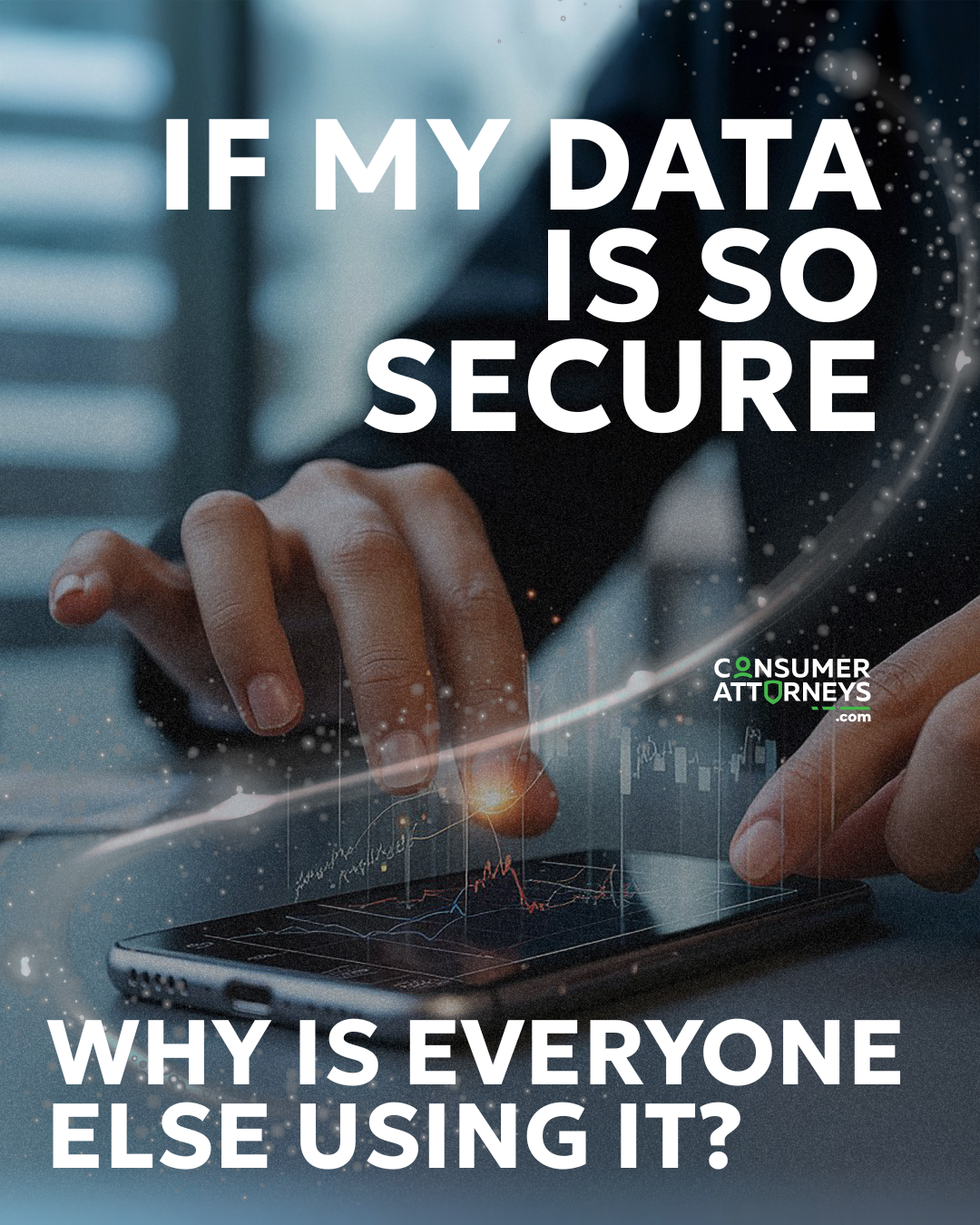 If My Data Is So Secure, Why Is Everyone Else Using It? | by Consumer ...
