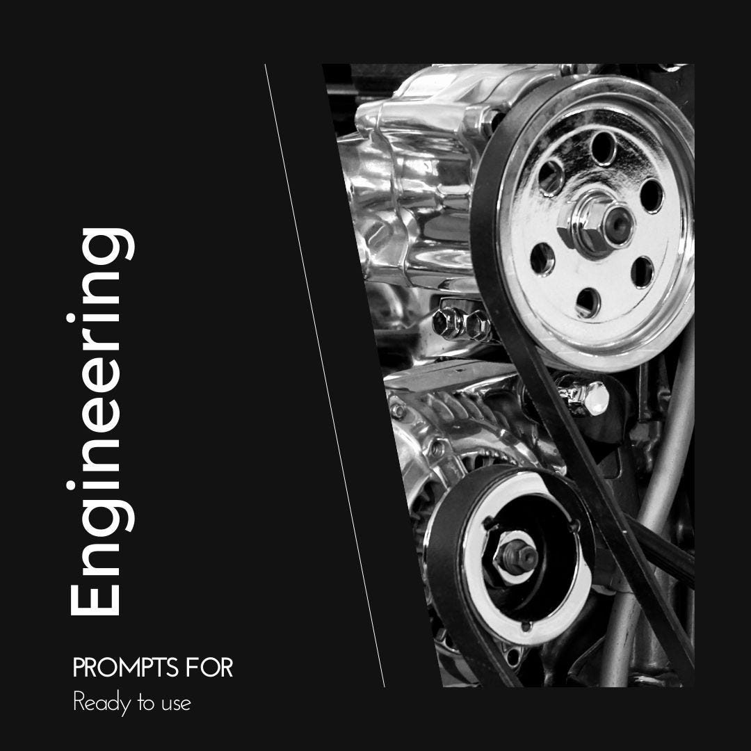 ChatGPT Prompts for Engineers. In today’s fast-paced and ever-evolving ...
