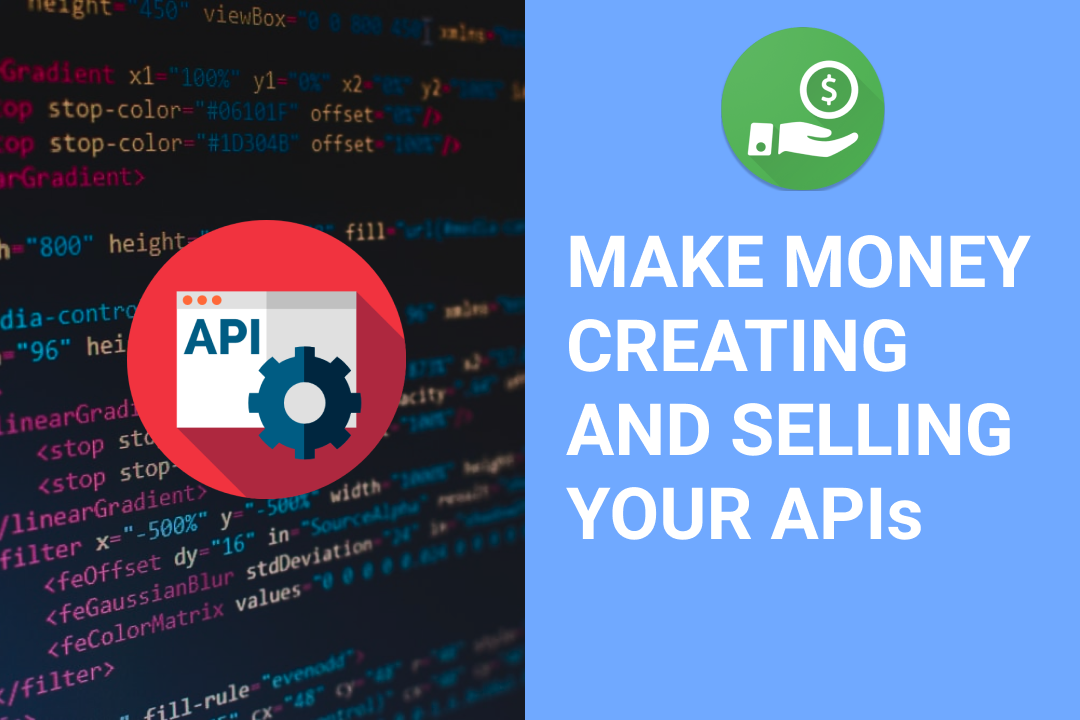 How to create and sell your APIs to make money. | by ossa codes | Medium