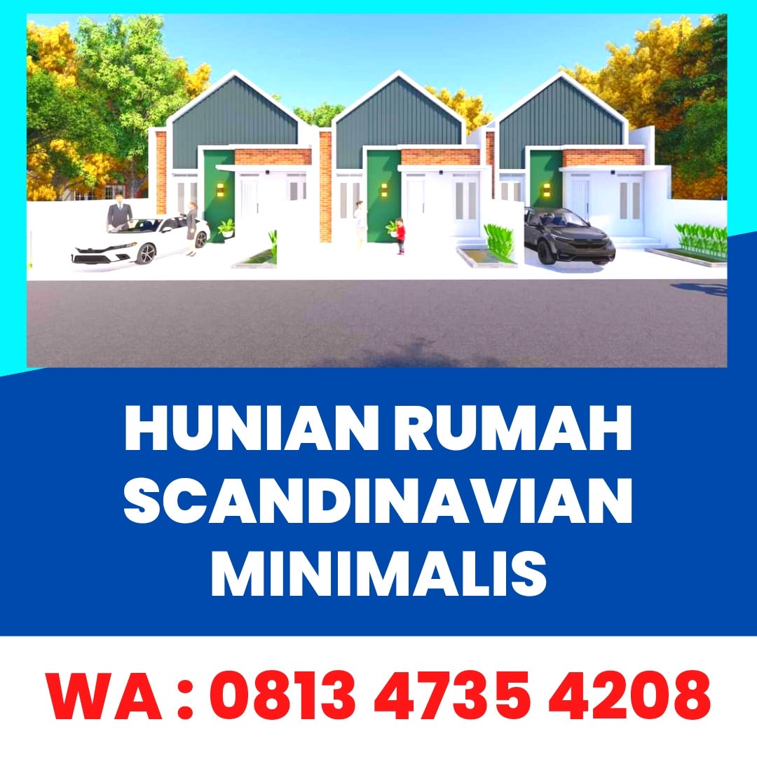 PROMO MENARIK, Call 0813 4735 4208, Hunian Rumah Scandinavian Minimalis ...
