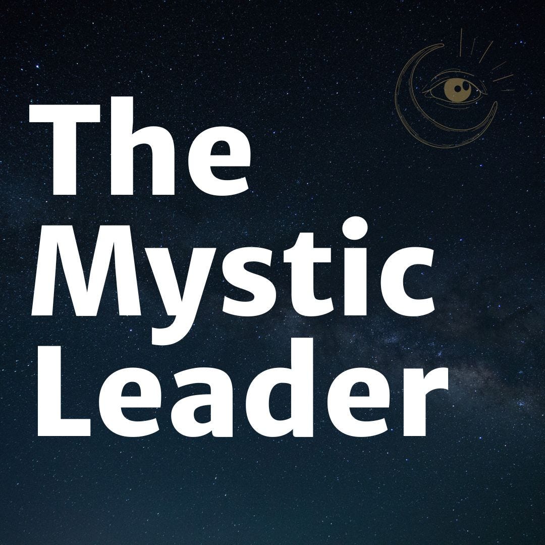 The Mystic Leader