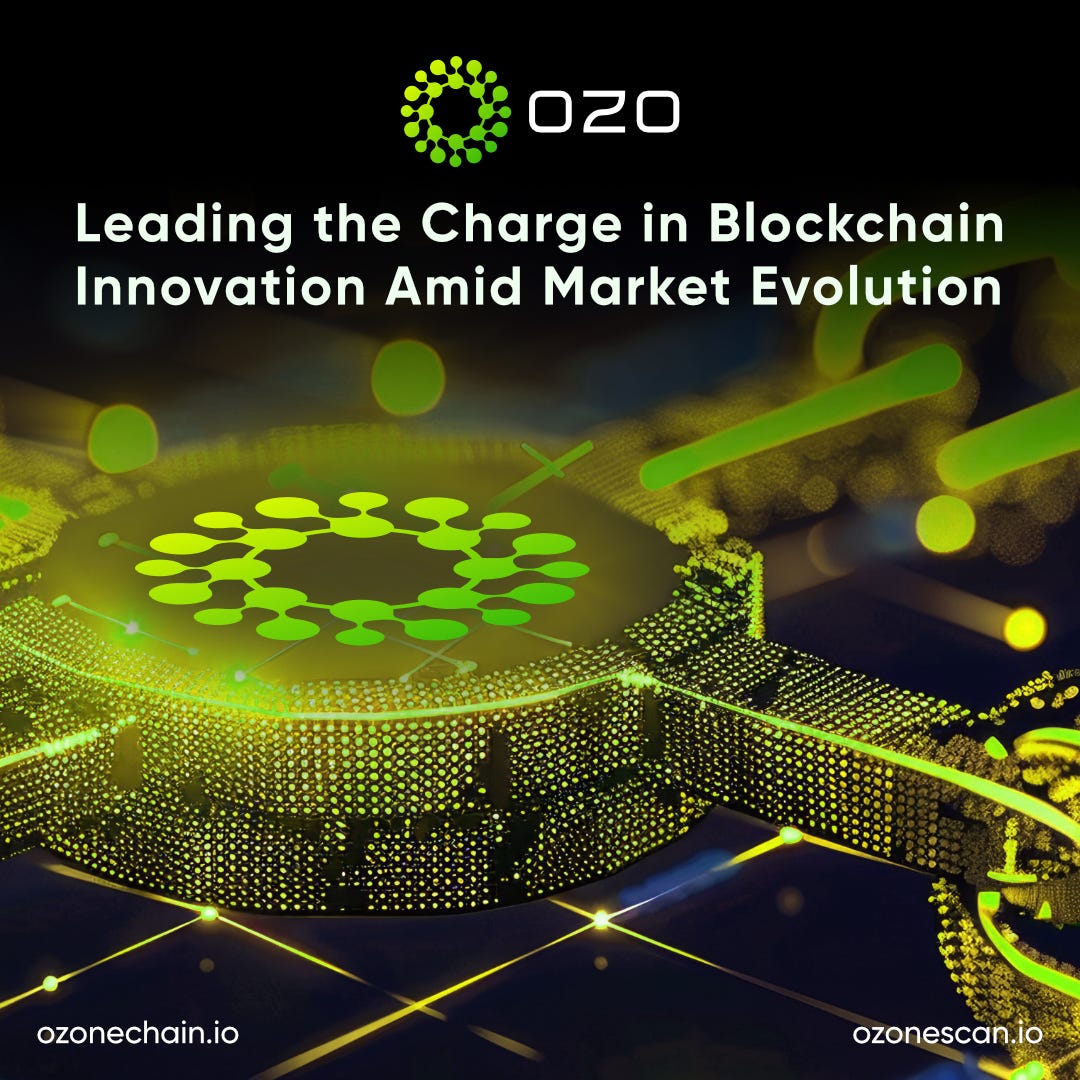 $OZO Leading the Charge in Blockchain | by Ozone Chain | Oct, 2024 | Medium