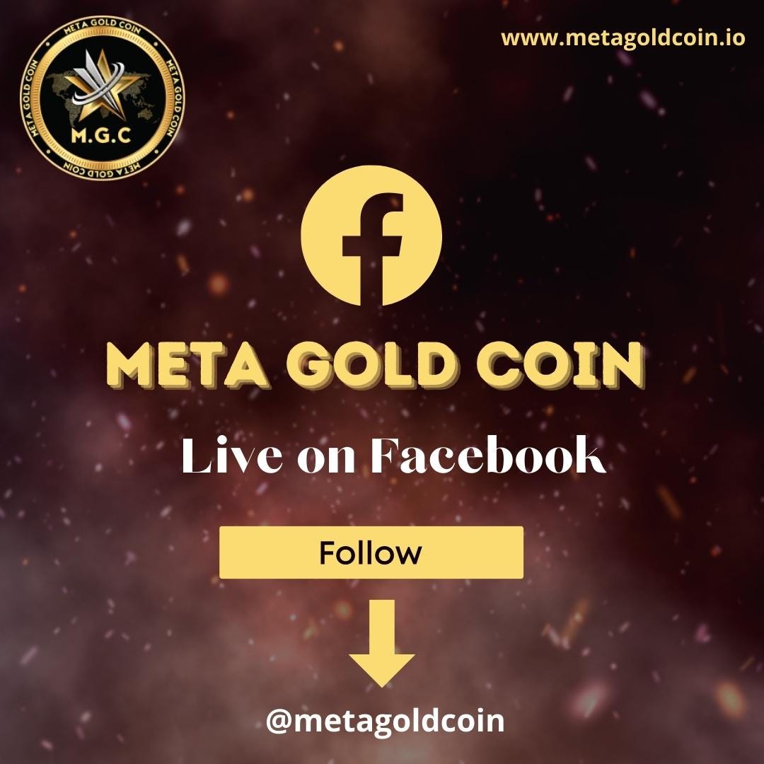 We are officially live on Facebook - Metagoldcoin - Medium