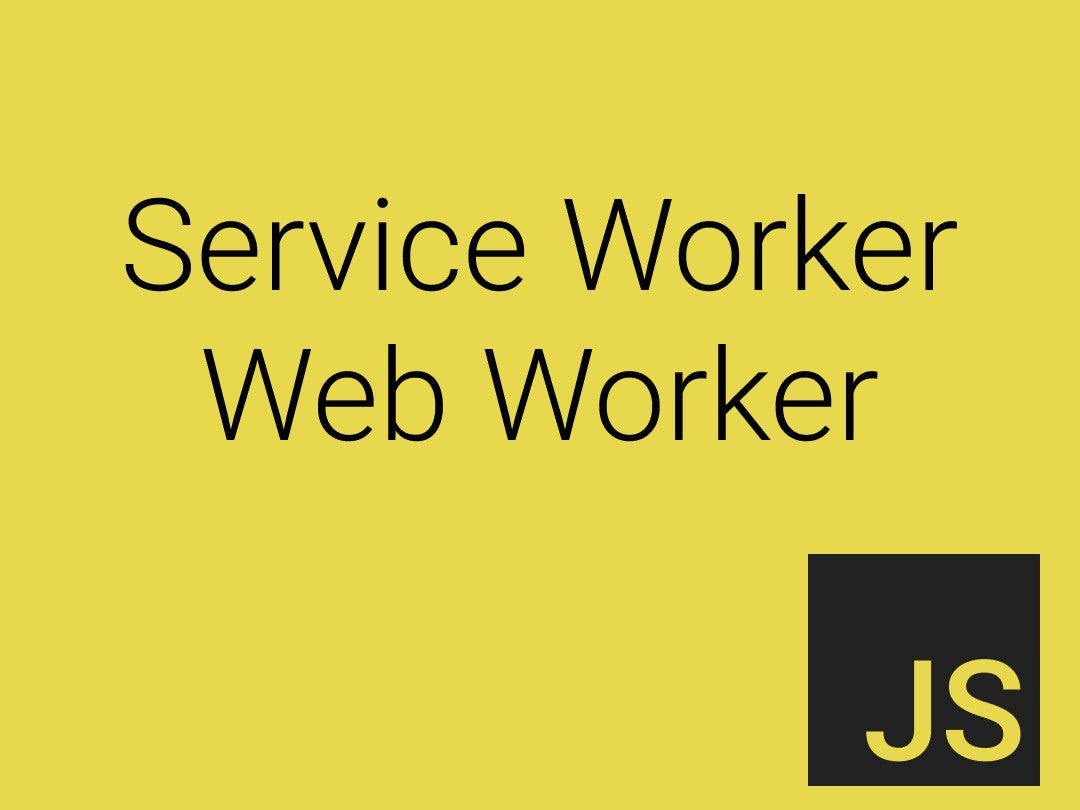 Notes On Web Workers And Service Workers In Javascript By Mohammad Molaei Medium
