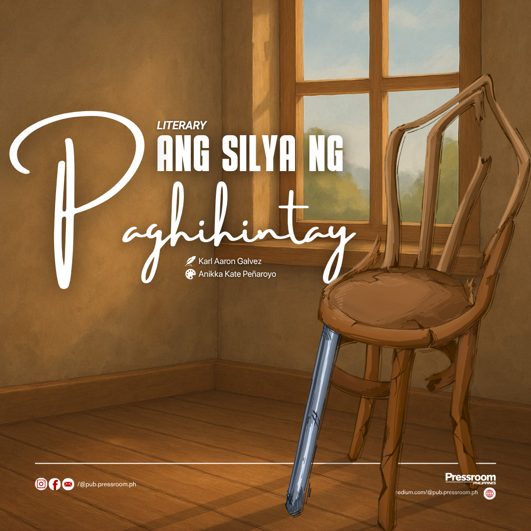 Ang Silya ng Paghihintay. ni Karl Aaron Galvez | by Pressroom ...
