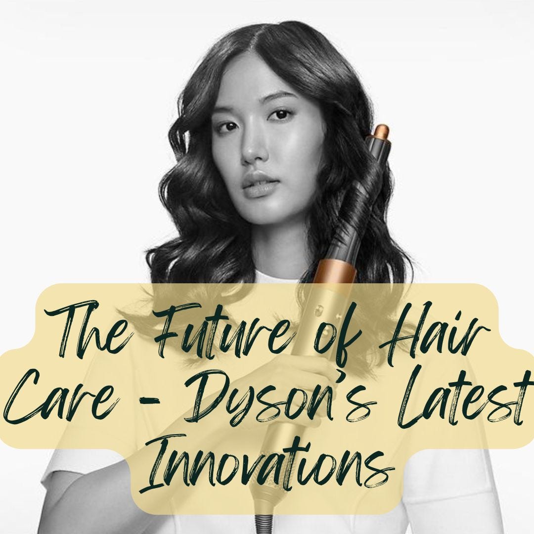 The Future of Hair Care — Dyson’s Latest Innovations | by Harley wilson ...