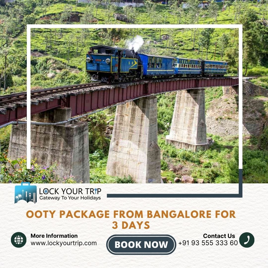 A Memorable 3-Day Ooty Package from Bangalore - Suslyt - Medium