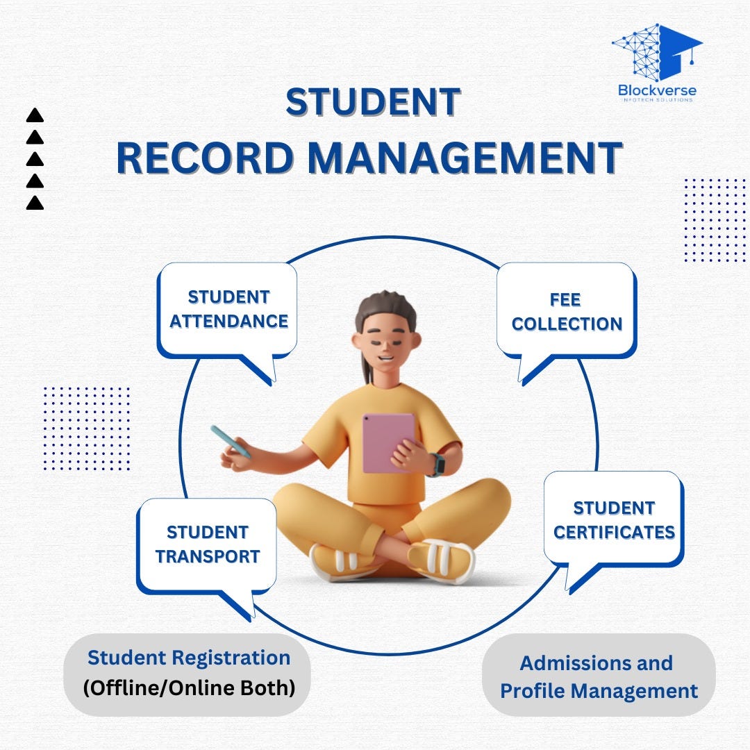 Effective Student Record Management | by Blockverse Infotech Solutions | Medium