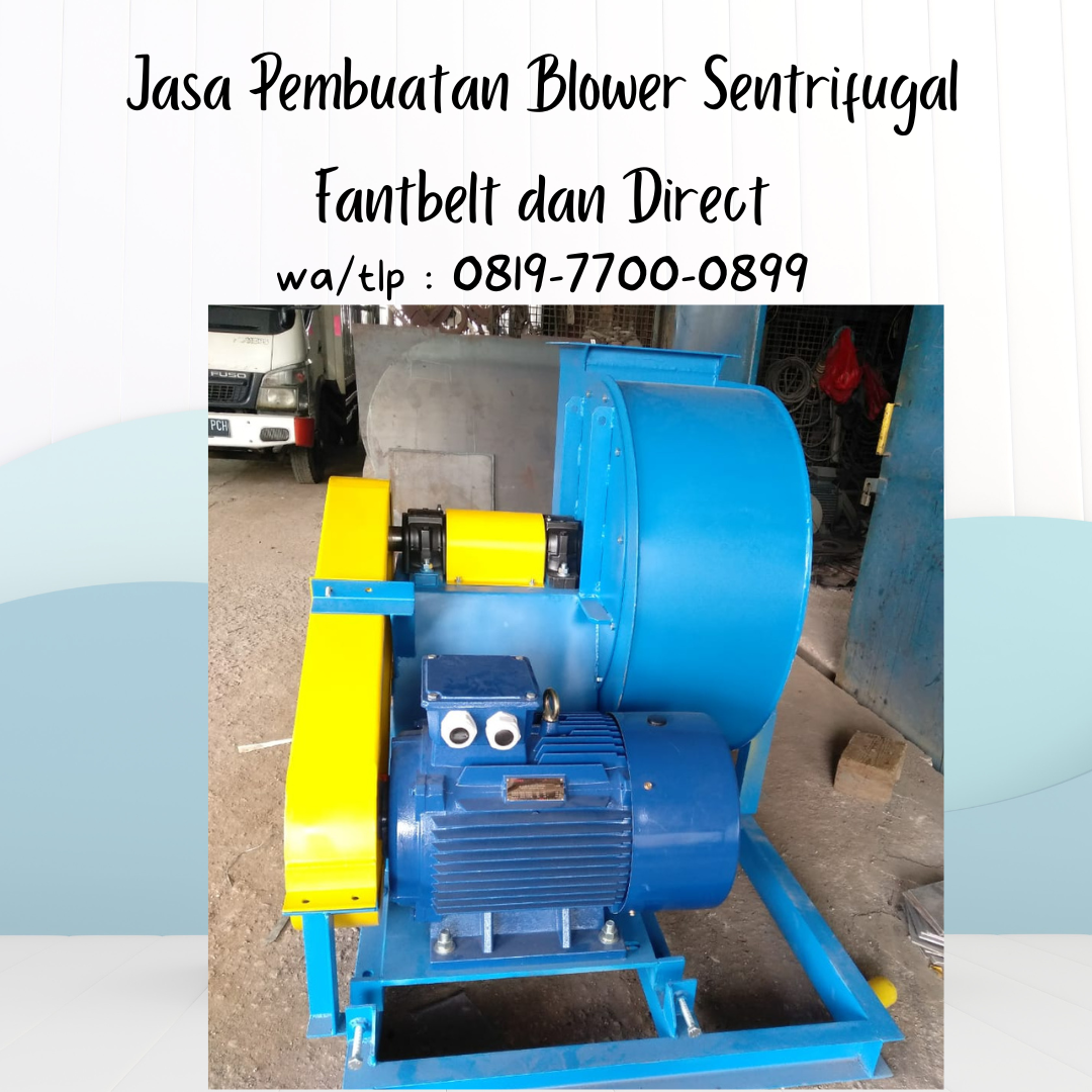 JASA PEMBUATAN MACAM-MACAM BlOWER | by Juragan Kontraktor Tangerang ...