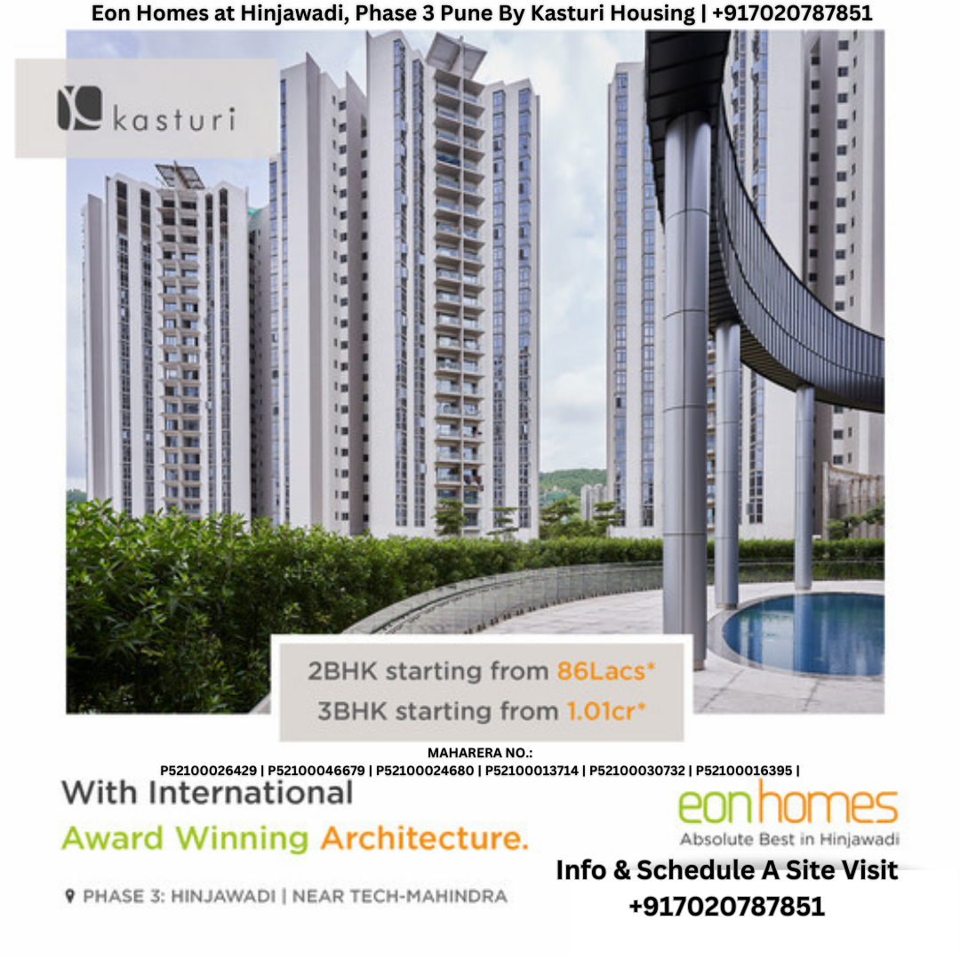 Eon Homes at Hinjawadi, Phase 3 Pune By Kasturi Housing | by Pune ...