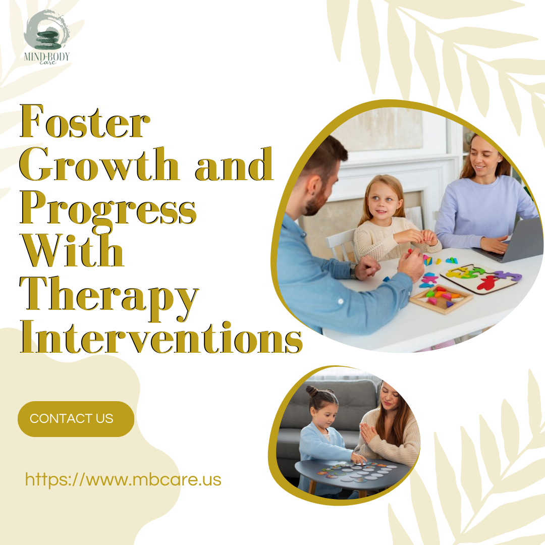 Foster Growth and Progress With Therapy Interventions - Mbcare - Medium