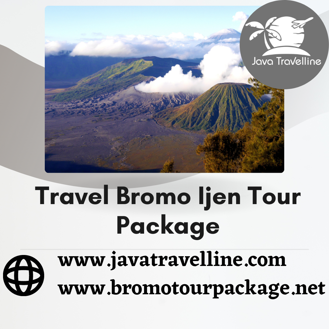 Bromo Ijen Tour Package by Java Travelline | by mount bromo | Medium