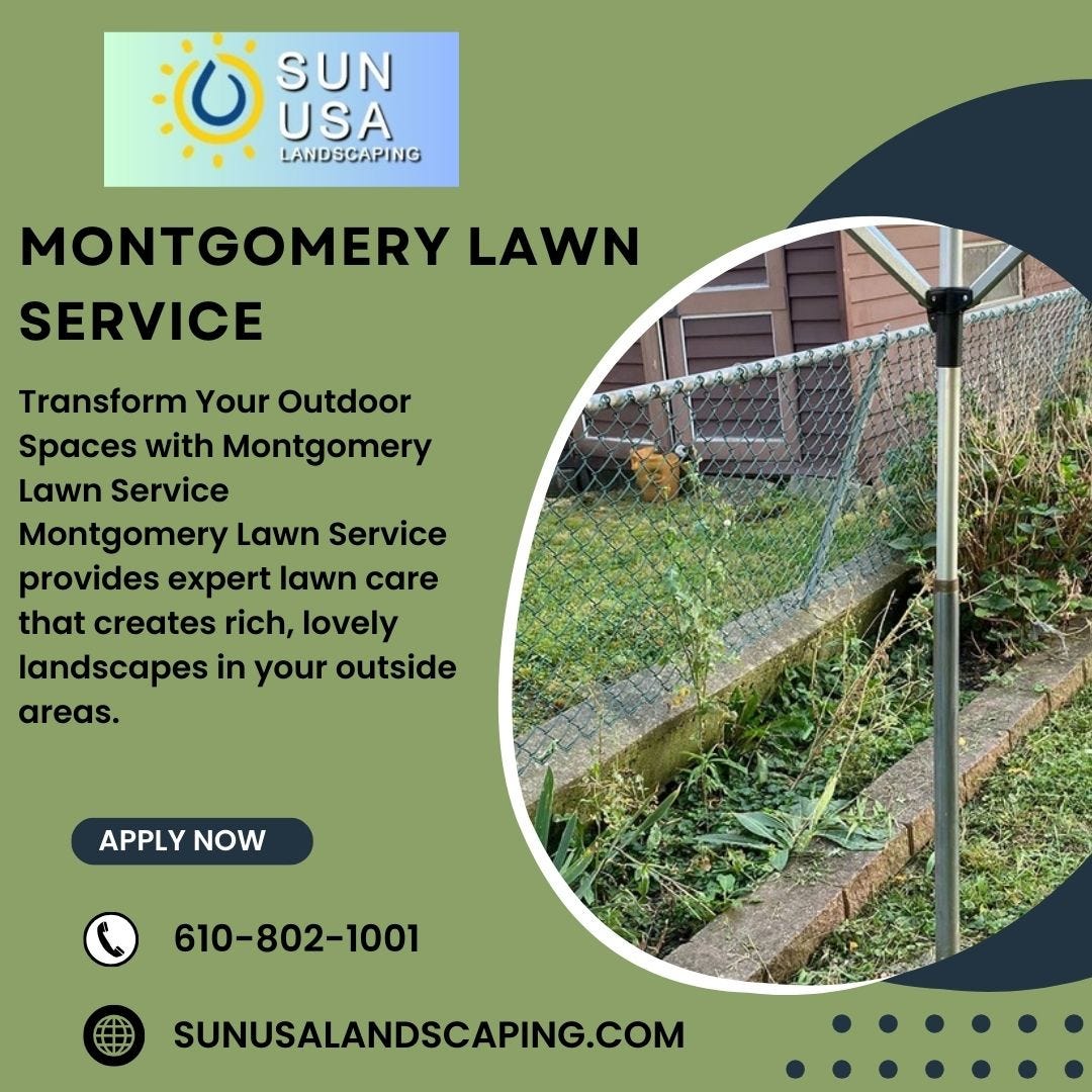 Transform Your Outdoor Spaces with Montgomery Lawn Service ...