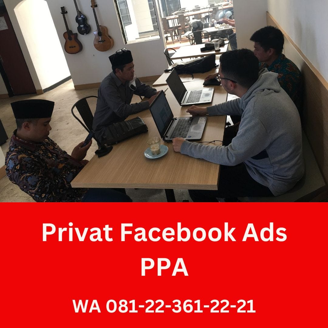 Inilah Privat Facebook Ads Tangerang PPA Terbaik Untukmu | by Pembicara Digital Marketing | Medium