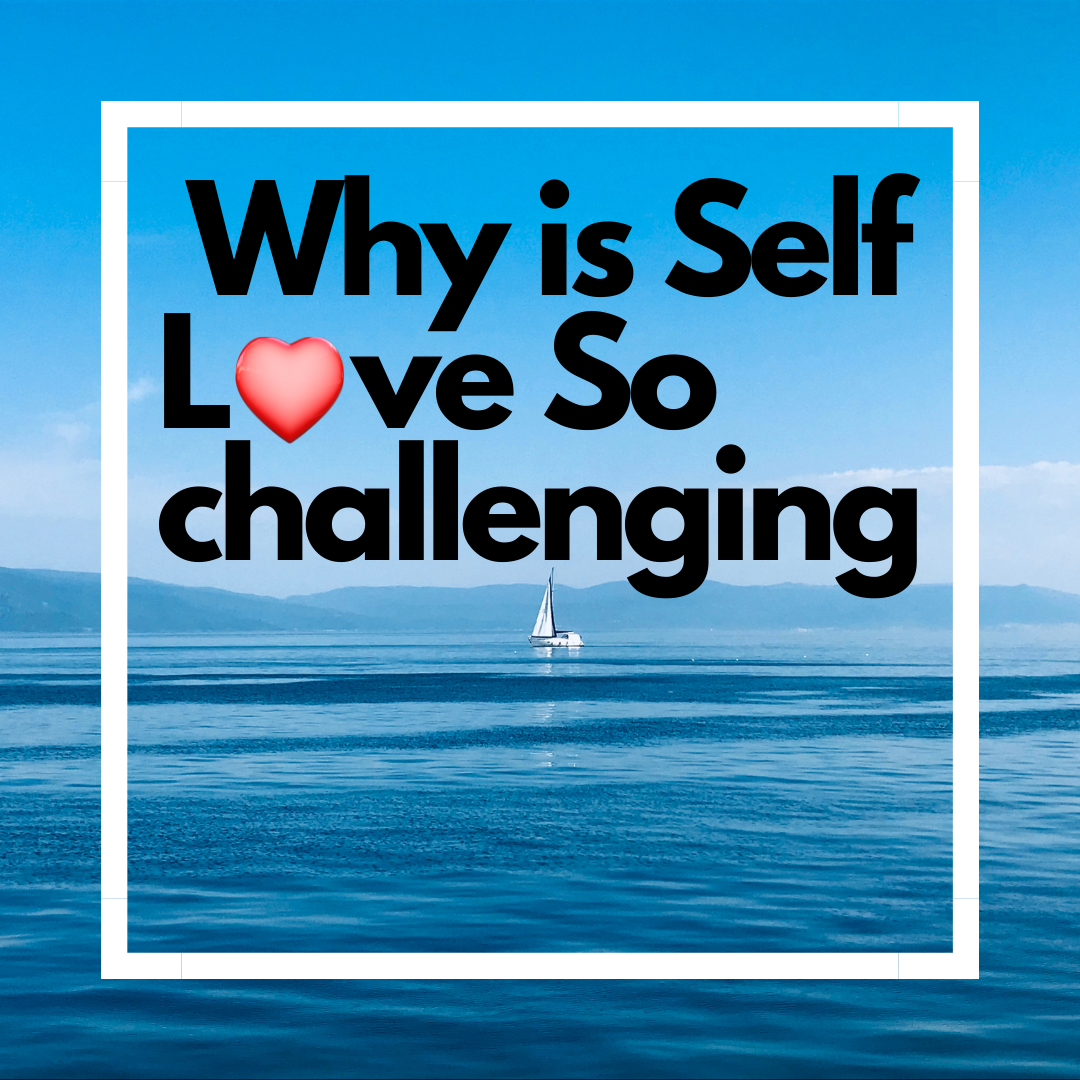 Why is Self Love so damn challenging? | by Jarrod Hamlin | Medium
