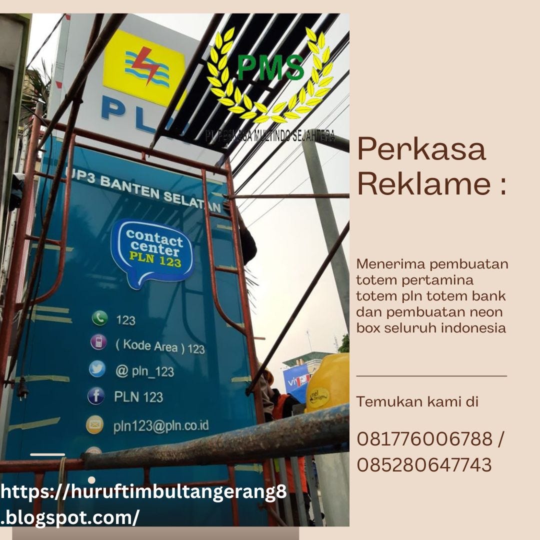 Jasa Pembuatan Totem PLN Cilegon Banten | Biaya pembuatan pylon sign ...